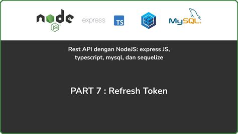 NodeJS Sequelize TypeScript PART Refresh Token YouTube