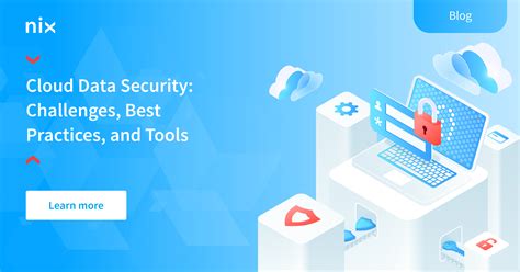 Importance Of Cloud Computing Data Security Challenges And Tips Nix United
