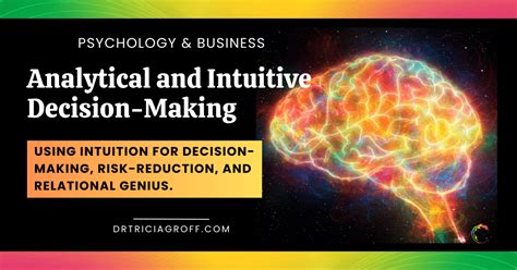 Analytical And Intuitive Decision Making For High Achievers