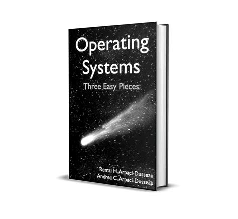Operating Systems Three Easy Pieces Inspire Uplift