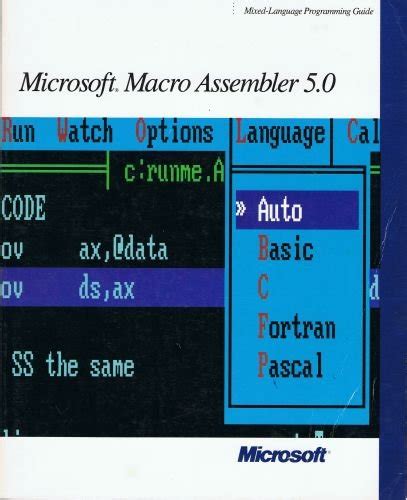 Microsoft Macro Assembler 5 0 Mixed Language Programming Guide Microsoft Corp