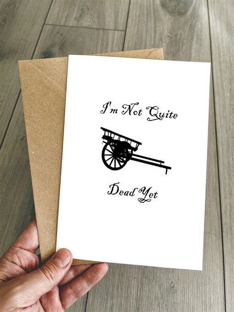 Funny Monty Python Birthday Card Im Not Dead Yet Holy Grail That