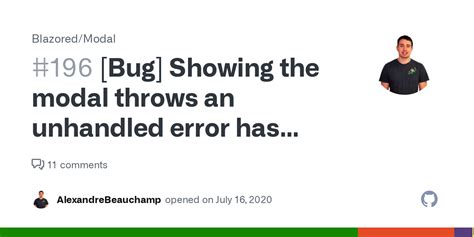 Bug Showing The Modal Throws An Unhandled Error Has Occurred Version