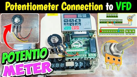Potentiometer Connection To Vfd How To Control Vfd Frequency And