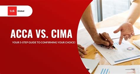 ACCA Vs CIMA Your 5 Step Guide To Confirming Your Choice