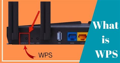 What Is WPS Wi Fi Protected Setup
