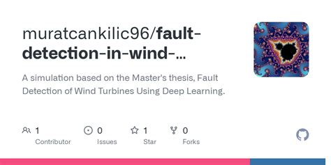 GitHub Muratcankilic Fault Detection In Wind Turbines A Simulation Based On The Master S