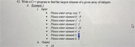 solved 42 write a c program to find the largest element