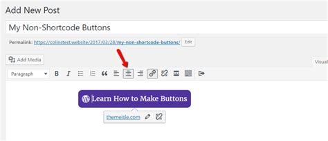 How To Add Buttons In WordPress Posts Or Pages Even If You Don T Know How To Code