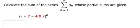 Solved Calculate The Sum Of The Series Sigma N1 To Infin
