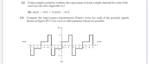 Solved 32 Using Complex Notation Combine The Expressions
