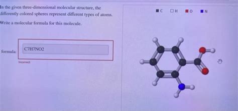 Solved In The Given Three Dimensional Molecular Structure