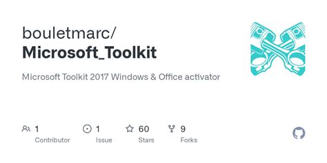 GitHub Bouletmarc Microsoft Toolkit Microsoft Toolkit Windows Office Activator