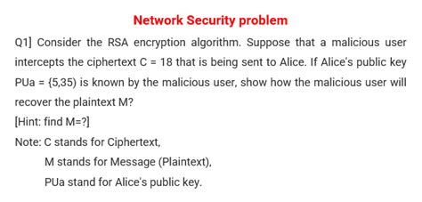 Solved Network Security Problem Q1 Consider The Rsa