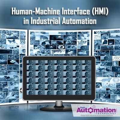 Human Machine Interface HMI In Industrial Automation Plant Automation Technology