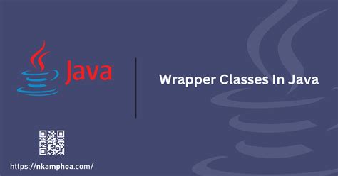 Wrapper Classes In Java