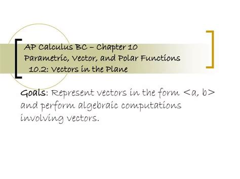 PPT AP Calculus BC Chapter Parametric Vector And Polar Functions Vectors In The
