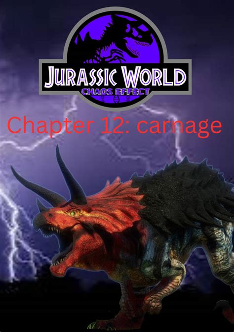 Jurassic World Chaos Effect Chapter 12 Poster By Kajiuboy1995 On Deviantart