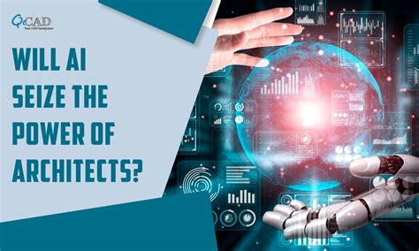 Will Ai Seize The Power Of Architects