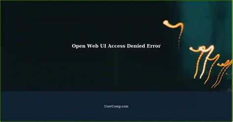Open Web Ui Server Returns Access Denied Error On Windows 11
