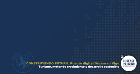 Turismo Motor De Crecimiento Y Desarrollo Sostenible Círculo De