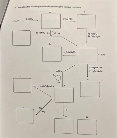 Solved 4. Complete the following reactions by providing the | Chegg.com