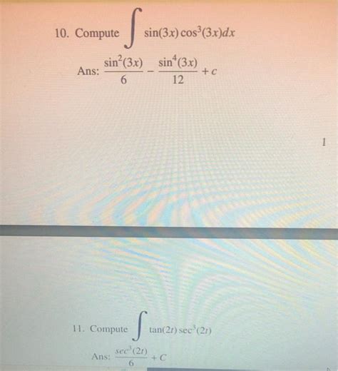 Solved Compute ∫sin 3x Cos3 3x Dx Ans