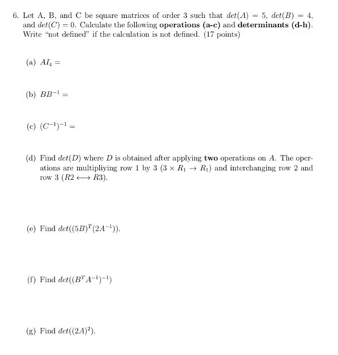 Solved Let A B And C Be Square Matrices Of Order Such Chegg