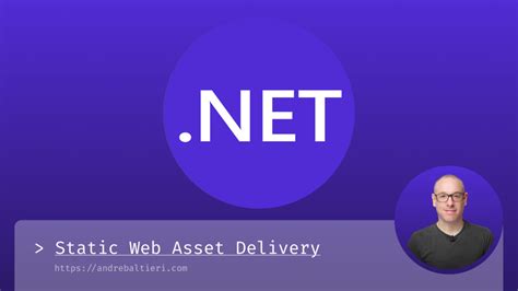 asp 9 static web asset delivery andré baltieri