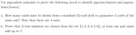 Solved Use Pigeonhole Principle To Prove The Following Need Chegg