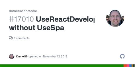 Usereactdevelopmentserver Without Usespa · Issue 17010 · Dotnetaspnetcore · Github