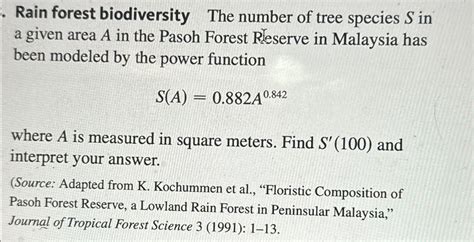 Solved Rain Forest Biodiversity The Number Of Tree Species S