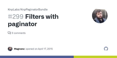 filters with paginator · issue 299 · knplabs knppaginatorbundle · github
