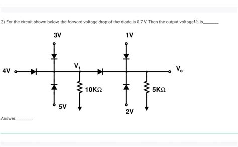 2 For The Circuit Shown Below The Forward Studyx