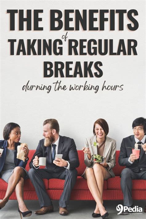 4 Quick Benefits Of Taking Regular Breaks During Work Hours