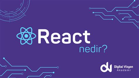 React Nedir