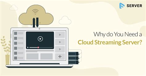 Why Choose A Cloud Streaming Server Muvi Server