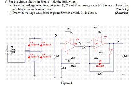 solved a for the circuit shown in figure 4 do the following draw