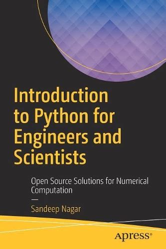 Introduction To Python For Engineers And Scientists Sandeep Nagar