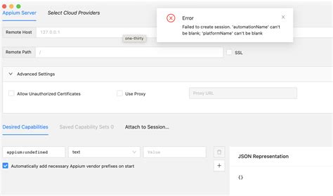 Failed To Create Session Automationname Cant Be Blank Platformname Cant Be Blank · Issue