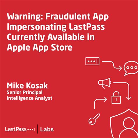 Lastpass On Linkedin We Have Identified A Fraudulent App On The Apple App Store Called