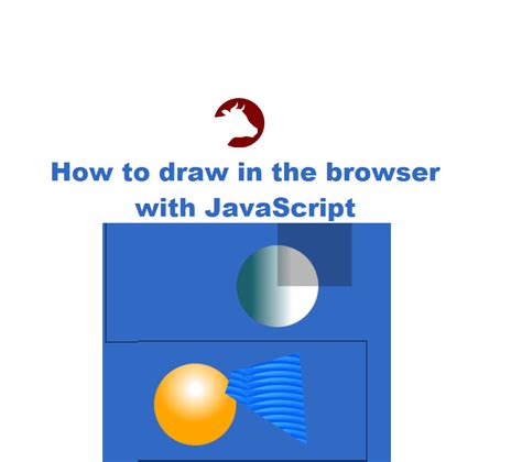 How To Draw In The Browser With Javascript