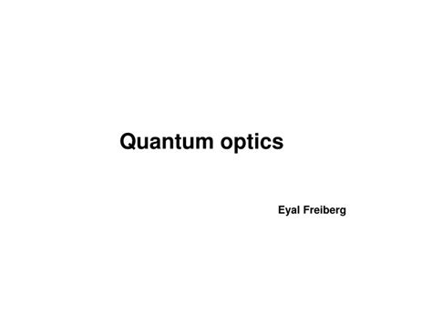 PPT Understanding Quantum Optics And Lasing Principles PowerPoint Presentation ID