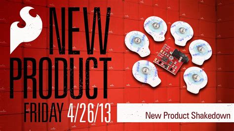 SparkFun Product Showcase New Product Shakedown YouTube