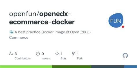 Github Openfunopenedx Ecommerce Docker Whale A Best Practice