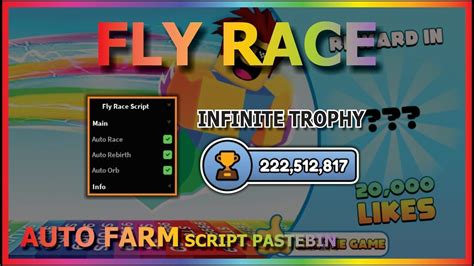 FLY RACE Script Pastebin 2022 SUPER FAST FARM INFINITE TROPHY 1000 LAPS YouTube