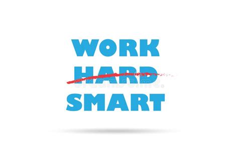 Concept Of Working Smart Not Hard Stock Illustration Illustration Of Working Productive