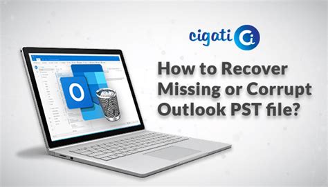 Outlook PST File Missing In Windows Here S The Fix