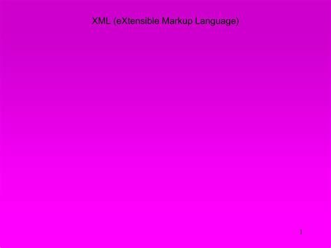 Ppt Xml Extensible Markup Language Powerpoint Presentation Free Download Id 4261009