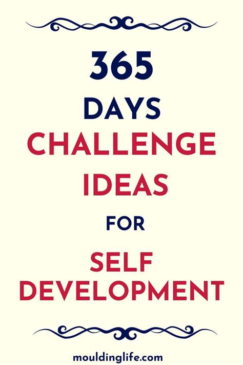 365 Days Challenge Ideas For A Better You 365 Day Challenge Self Development How To Better